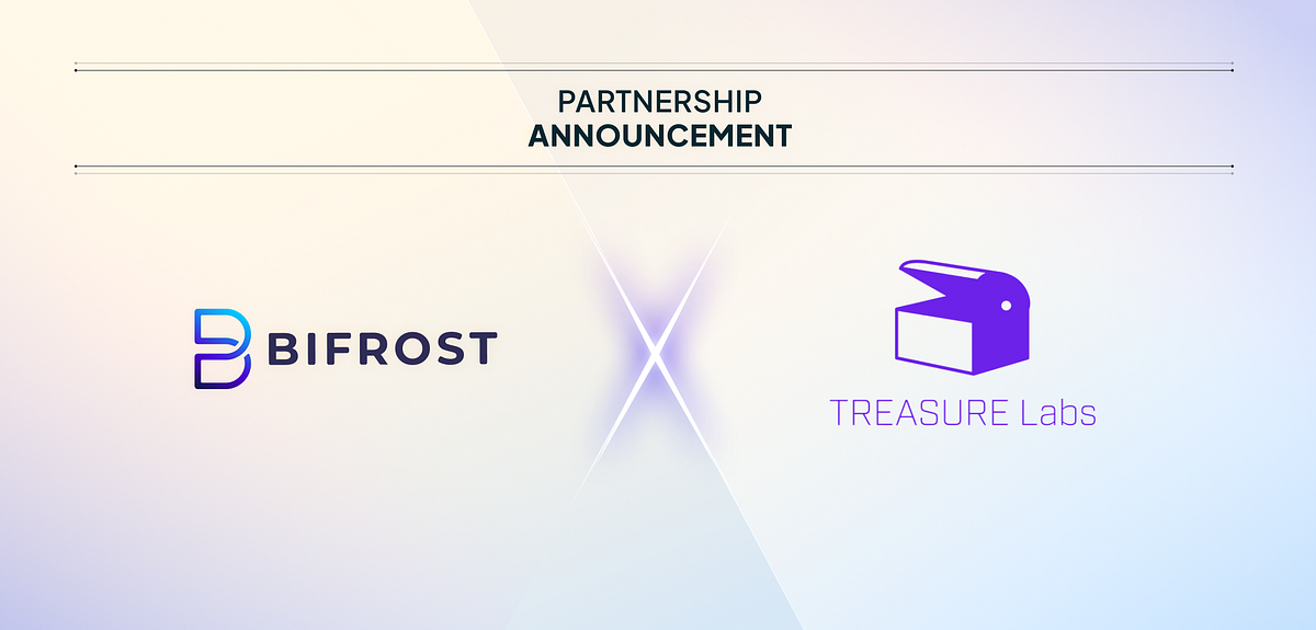 Announcing ‘Treasure Labs’ as a Partner of the BIFROST Network | by ...