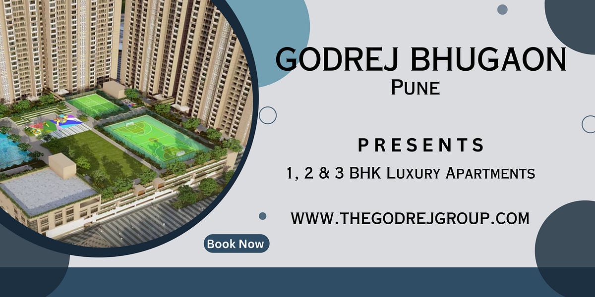 Experience Elevated Living with Godrej Properties in Bhugaon, Pune | by ...