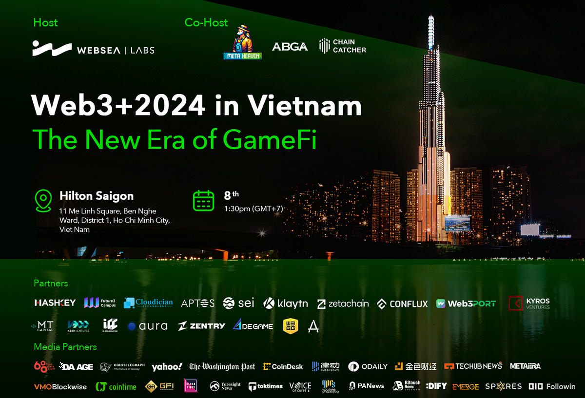 “Web3+2024 in Vietnam: the New Era of GameFi”峰会圆满落幕 - Websea中文社区 - Medium