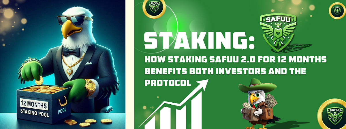 How Staking Safuu 2.0 for 12 Months Benefits Both Investors and the ...