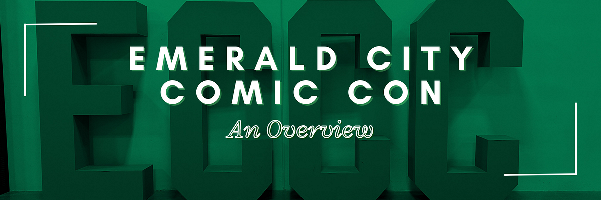 Emerald City Comic Con 2023: An Overview | by ResistantBorg | Medium