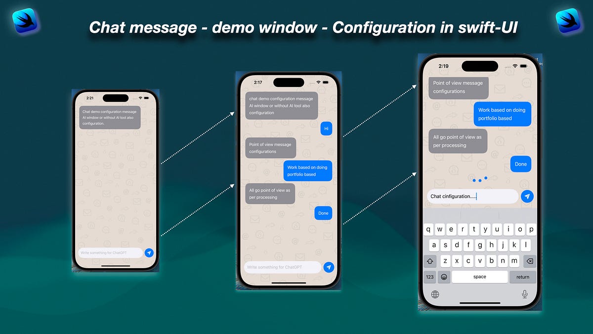 ChatMessageDemoWindow Configuration in swiftUI | by Sumit Chahar | Nov, 2024 | Medium
