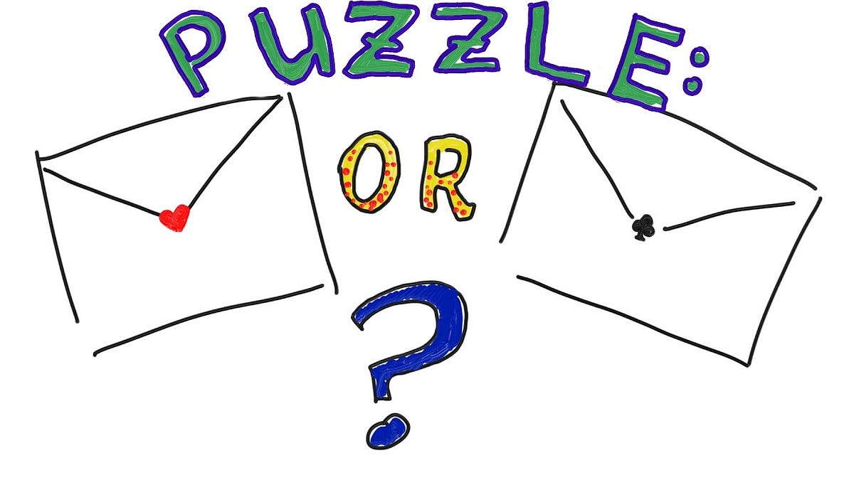 Two Envelope Probability Paradox- To Switch or not to Switch? | by ...