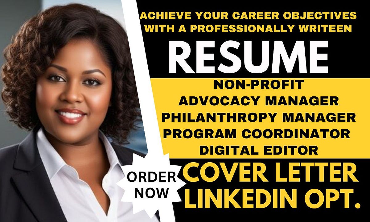I will write nonprofit, assistant editor, advocacy manager and digital ...