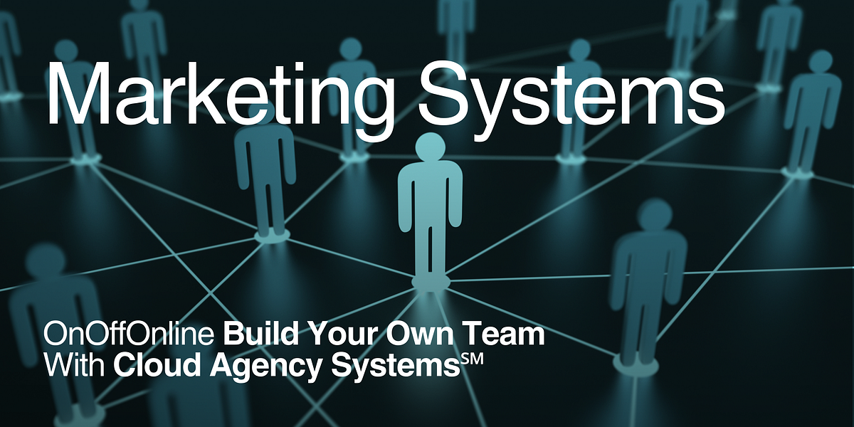 Marketing Systems By OnOffOnline CMOaaS℠ | by OnOffOnline CMO-As-A ...