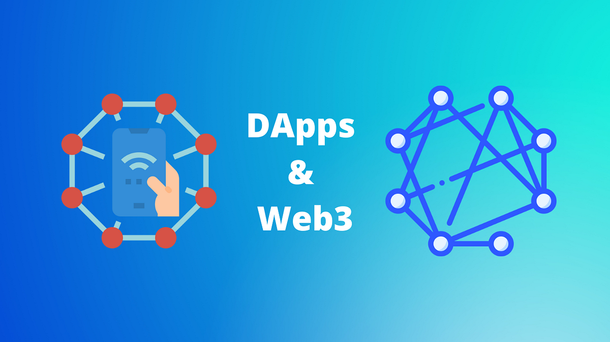 DApps & Web3: A new version of the Internet? | by Wesley Scholl | Medium