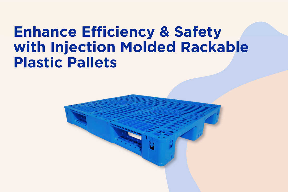 Enhance Efficiency & Safety With Injection Molded Rackable Plastic ...