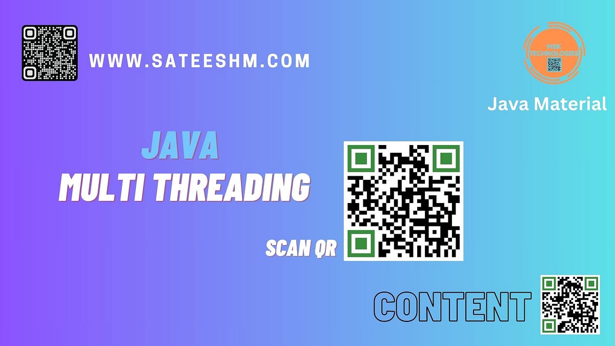 MULTI THREADING. Thread:Thread is a flow of execution… | by Sateeshm | Medium