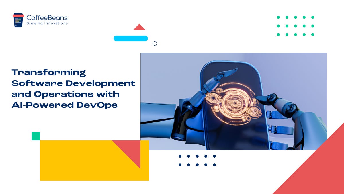 Transforming Software Development and Operations with AI-Powered DevOps | by CoffeeBeans ...