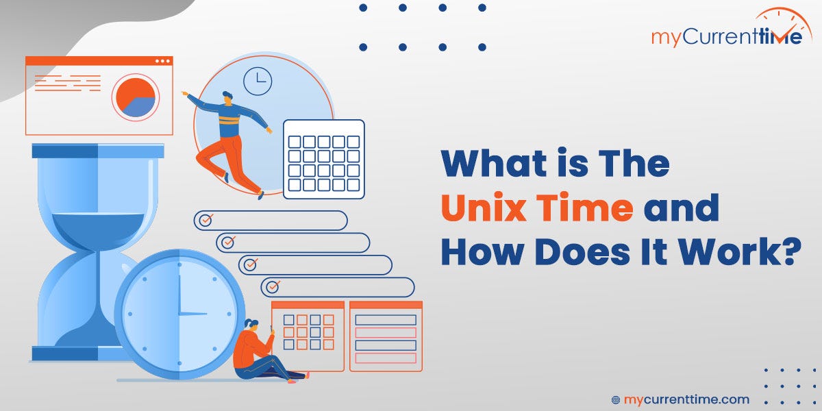 What is The Unix Time and How Does It Work? | by Jeetendra Sharma | Medium