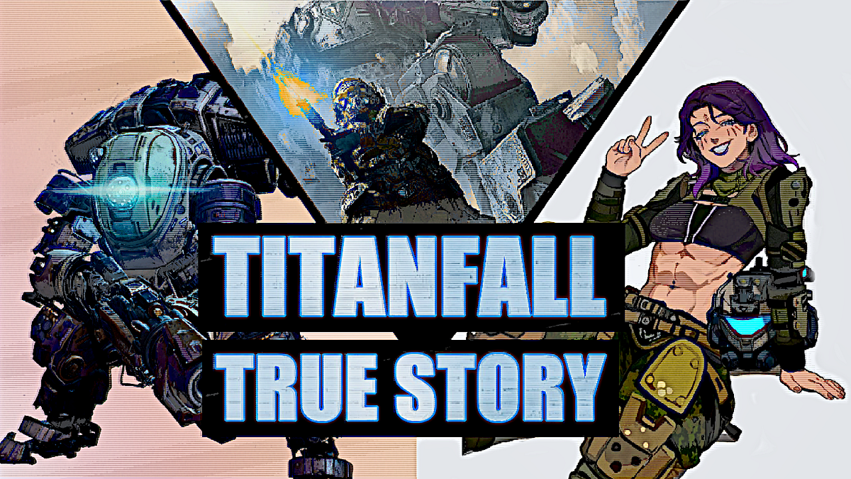 The Legend of the Old Pilot… TITANFALL 2 / True Story | by Remaker TFRU ...