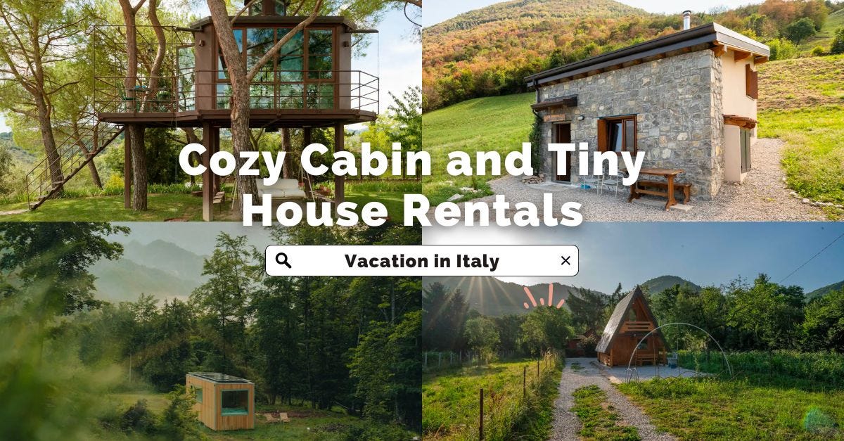 Cozy Cabin and Tiny House Rentals for Your Vacation in Italy - Tiny ...