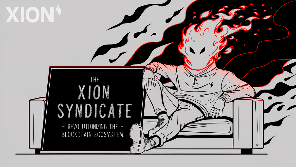 The Xion Syndicate - Revolutionizing the Blockchain Ecosystem | by ...