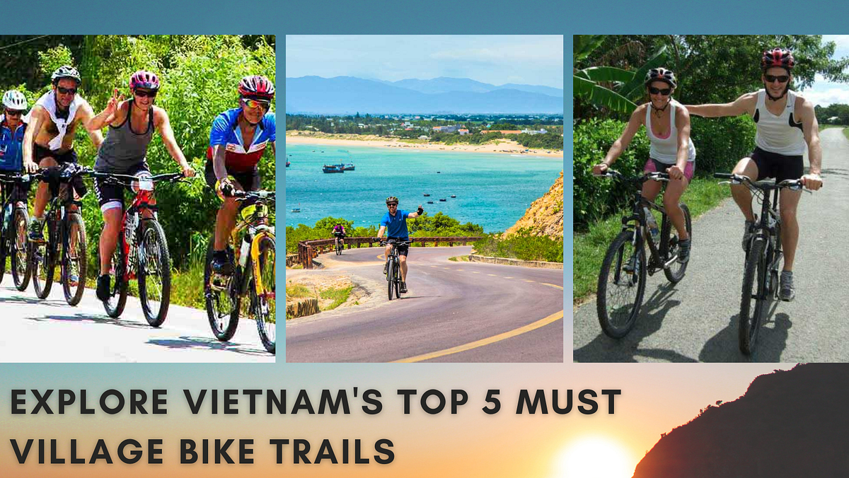 Explore Vietnam’s Top 5 Must Village Bike Trails | by Threeland Travel ...