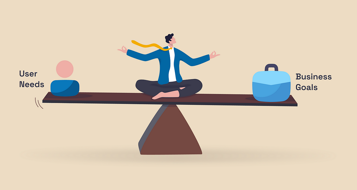 Balancing business goals and user needs: A UX Designer’s Perspective ...