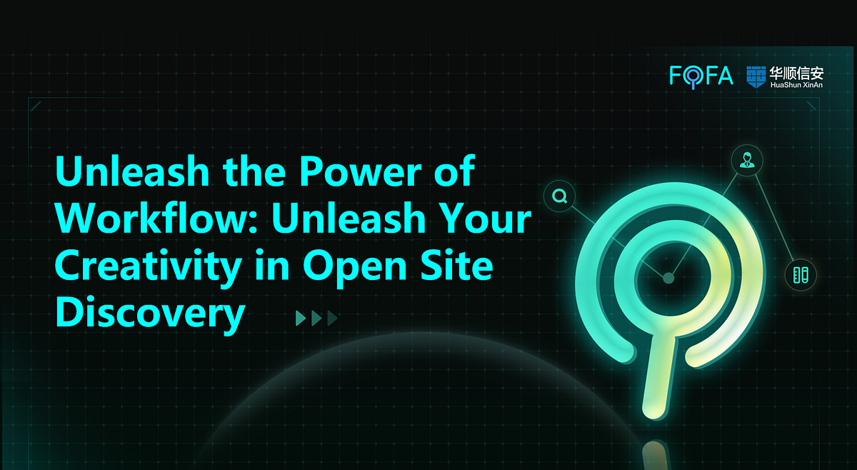 Unleash the Power of Workflow: Unleash Your Creativity in Open Site ...