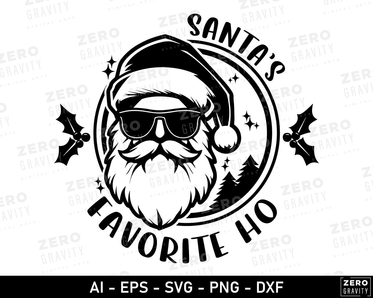 Santas Favorite Ho Adult Christmas Svg Cool Santa Funny Christmas Svg Adult Humor Svg