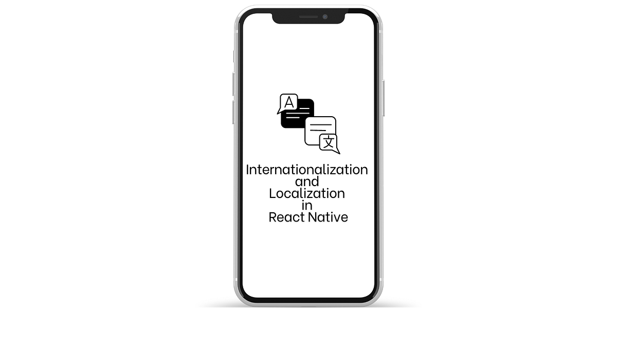 Internationalization and Localization in React Native | by Prathiba Sugumar | Medium