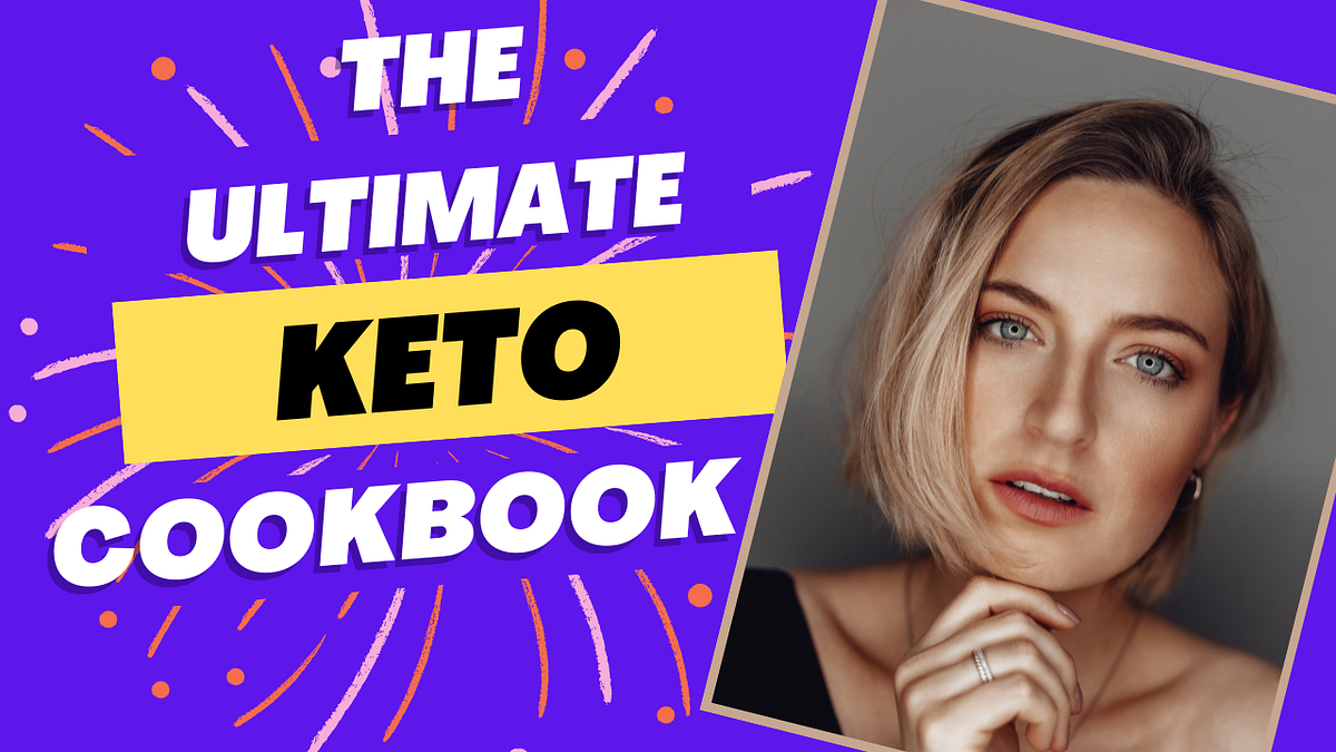 The Ultimate Keto Cookbook Collection: Unlock Your Path to Health and ...