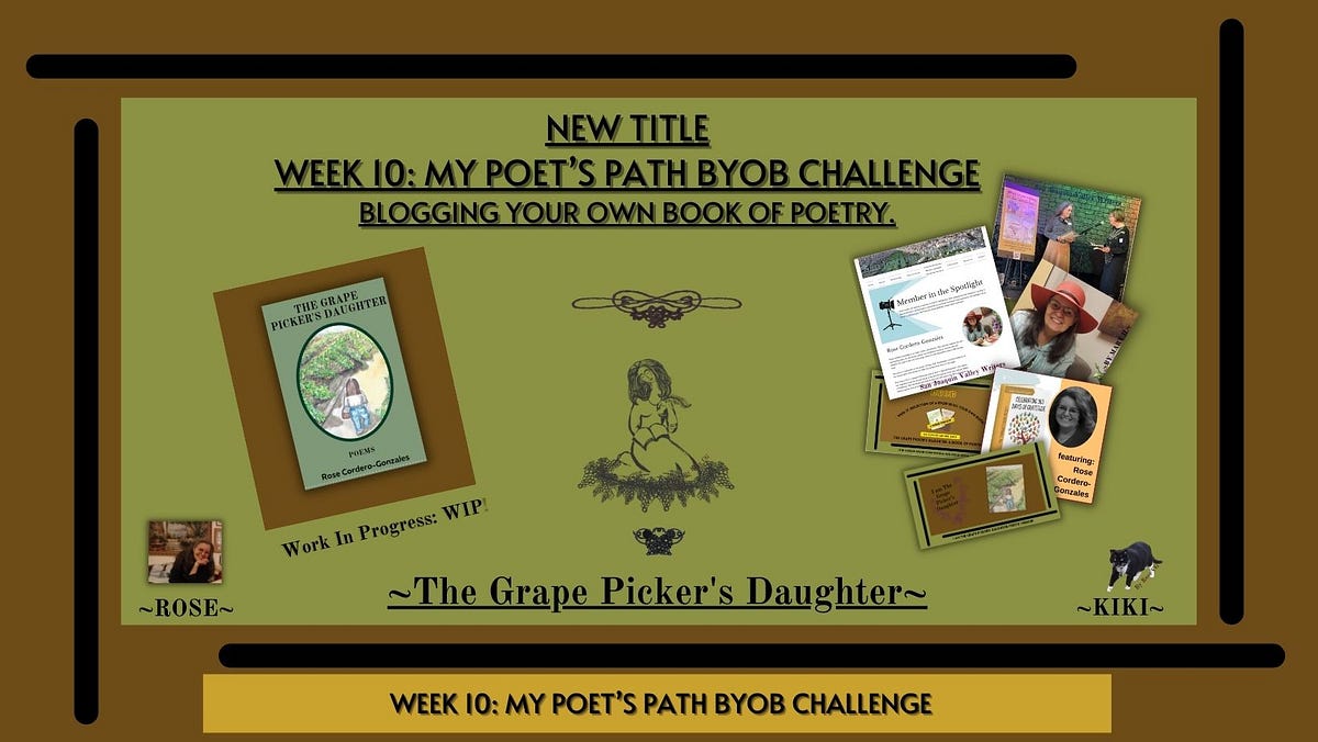 Week 10: My Poet’s Path BYOB Challenge | by Rose CG | The Daily Cuppa ...