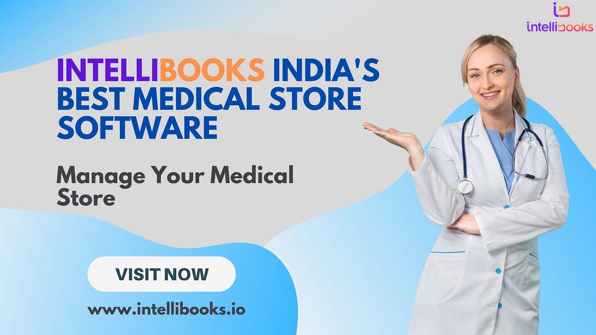 Intellibooks India’s Best Medical Store Software | by Intelligent Block ...