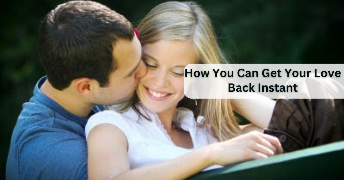 How You Can Get Your Love Back Instant | by How to ex love back | Medium