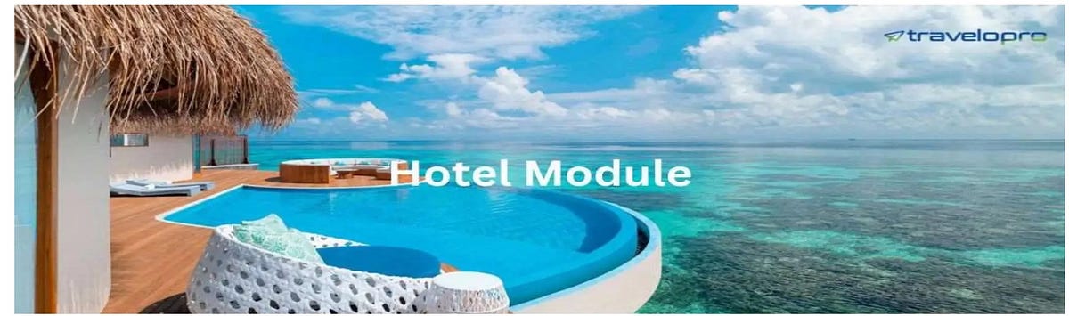 Hotel Module. What Is Hotel Module? | by Shru G | Jun, 2024 | Medium
