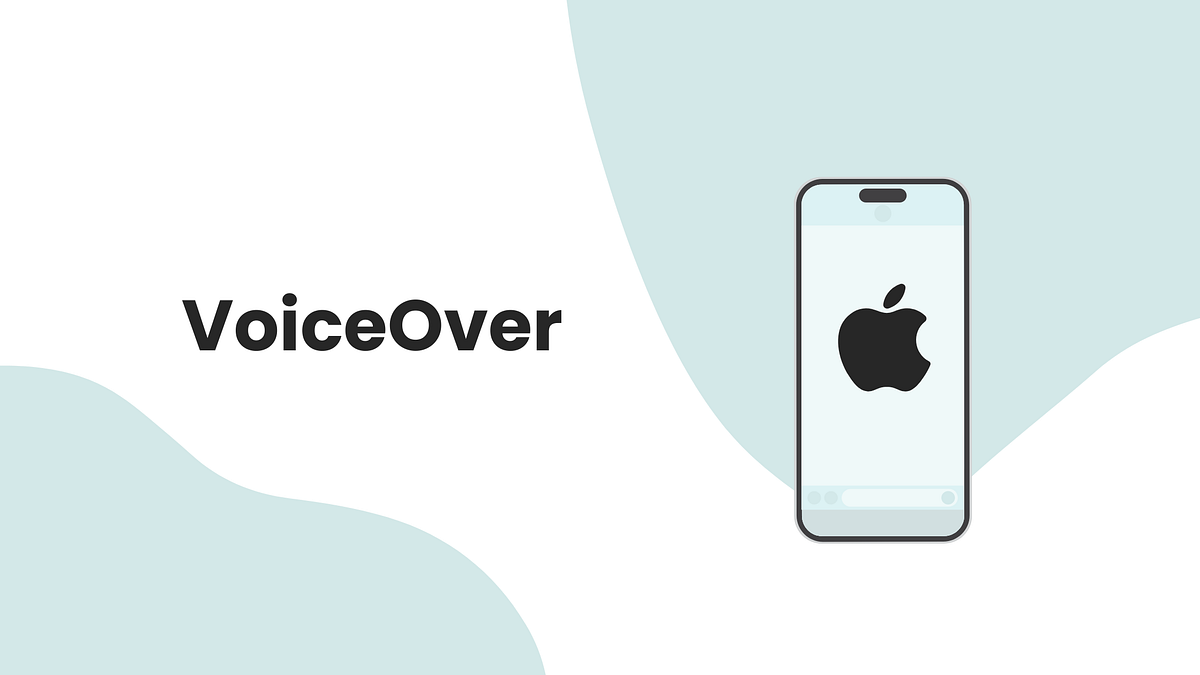 VoiceOver in iOS: The Hidden Challenges Developers Face | by Anastasia ...