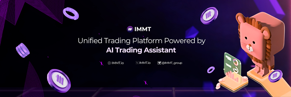 Welcome to IMMT: Your Gateway to Smarter, Secure Trading! | by IMMT(I'M ...