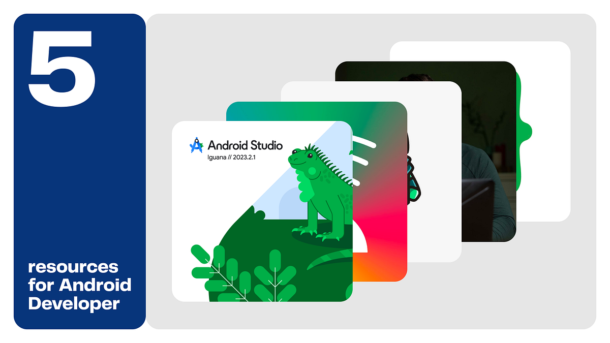 5 Best Resources for Every Android Developer | QIC digital hub blog