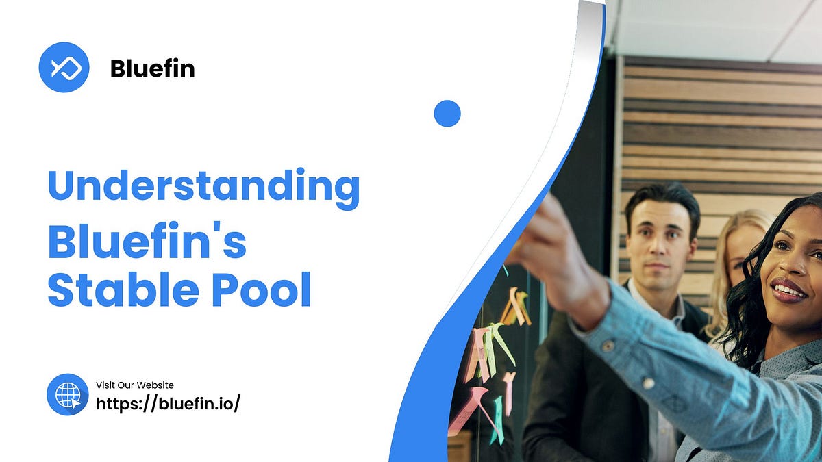 Bluefin Stable Pools: A Low-Risk, High-Yield Investment Opportunity ...