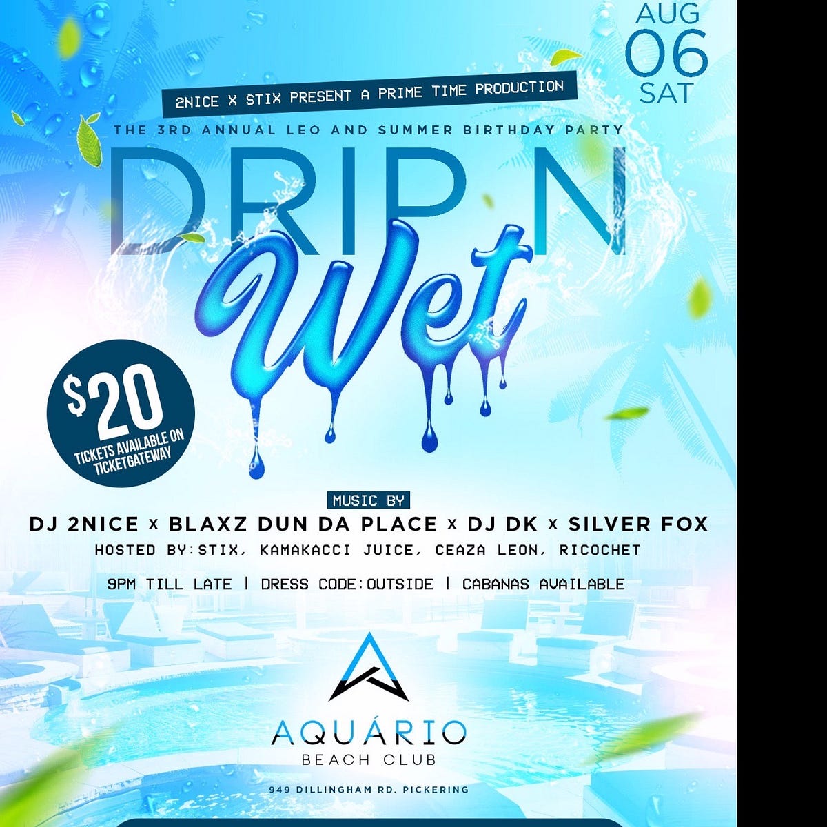 DRIP N’ WET - Ticketgateway Canada - Medium