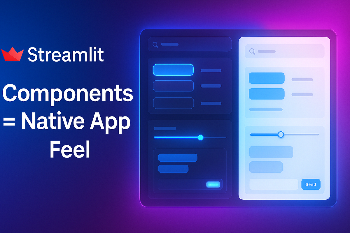 Streamlit Components That Feel Native | by Nikulsinh Rajput | Medium