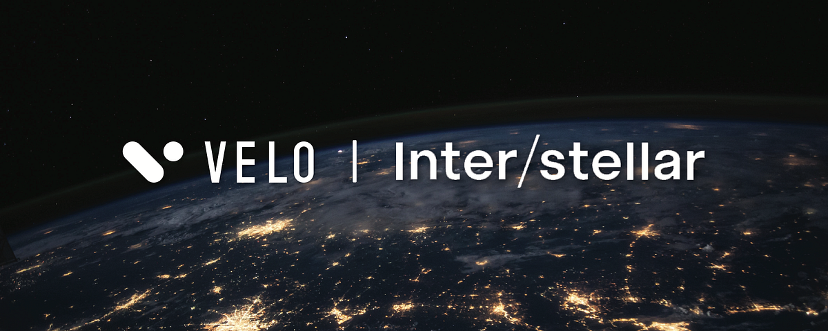 Interstellar and Velo Labs Join Forces | by Velo Protocol | Velo Labs ...