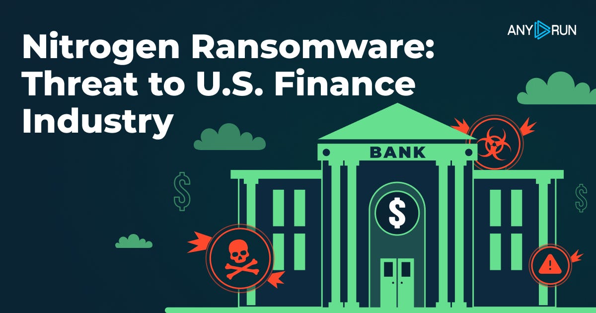 Nitrogen Ransomware Exposed: How ANY.RUN Helps Uncover Threats to ...
