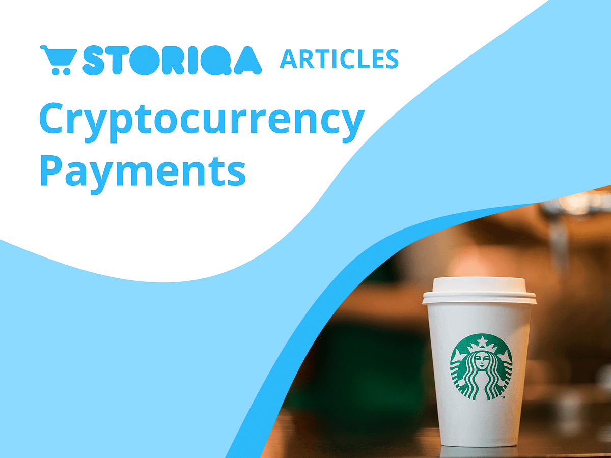 Will We Ever Be Able to Buy Starbucks Coffee with Bitcoin? | by Storiqa ...