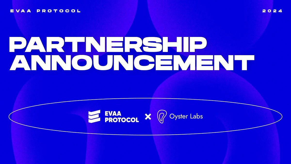 Introducing the Oyster Labs & EVAA Partnership | by Ifiokpeterakpan ...