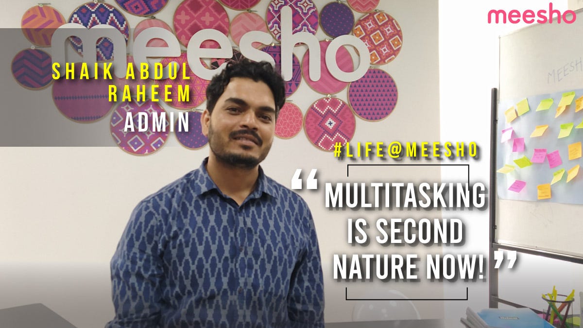 Meet the multi tasking & ever dependable Shaik Abdul Raheem —part of ...