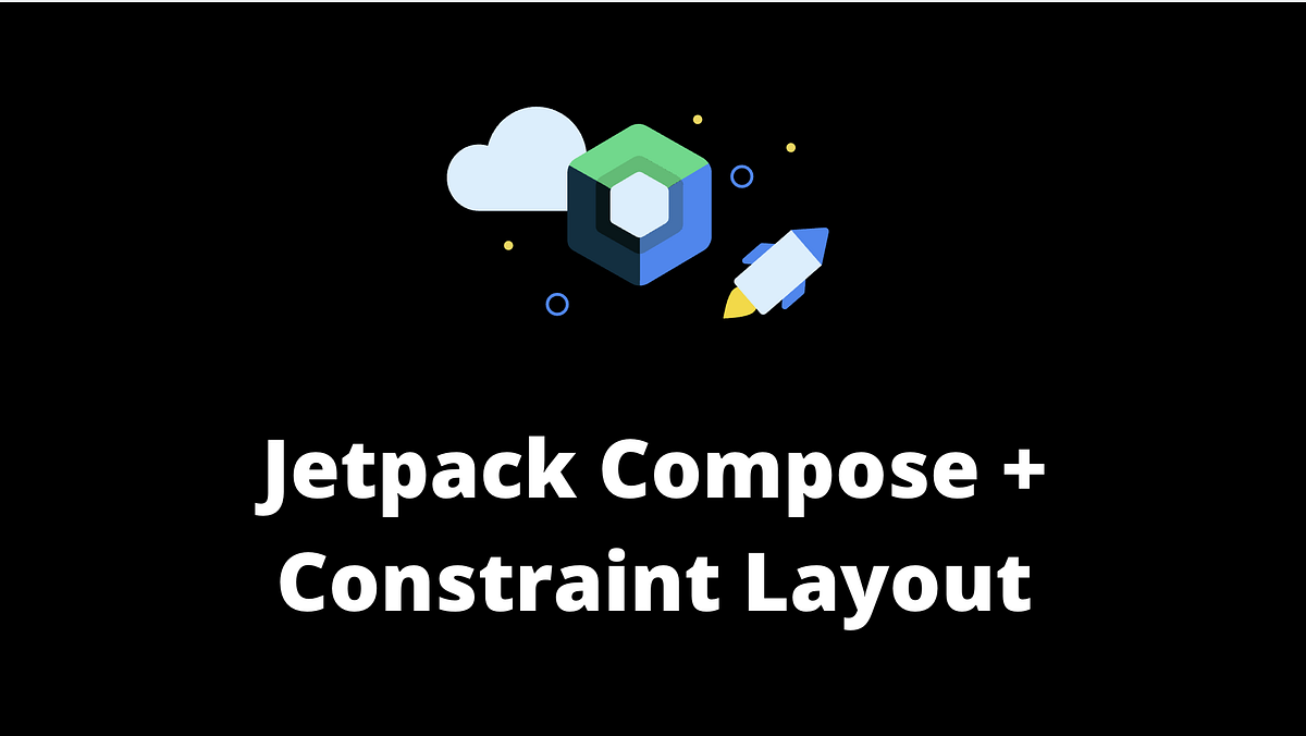 Constraint Layout com Compose. Olá a todos! Neste artigo demonstrarei… | by João Gabriel ...