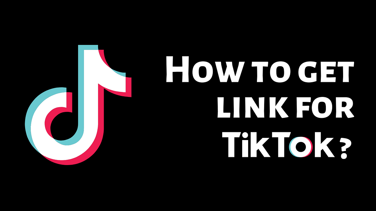 How to Get Tik Tok Profile & Video Post Links? | by The SmartWare | Medium
