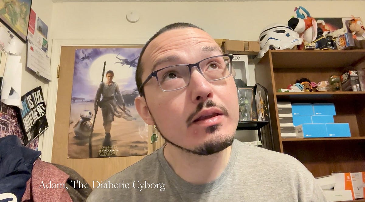 The Diabetic Cyborg Daily Life: Vlogs for Daily Blogs 190 - Adam, The ...