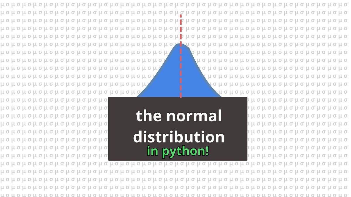 The Normal (Z) Distribution In Python | by Emma Boudreau | chifi | Medium