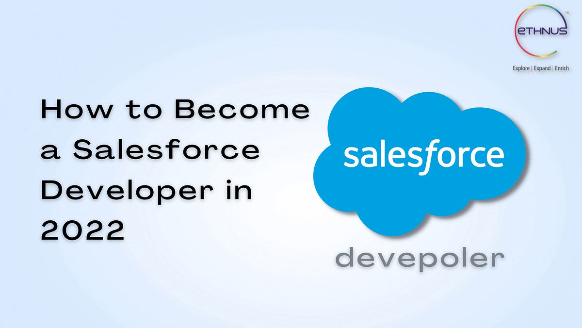 What Does a Salesforce Developer Do? | by Ethnus Codemithra | Medium