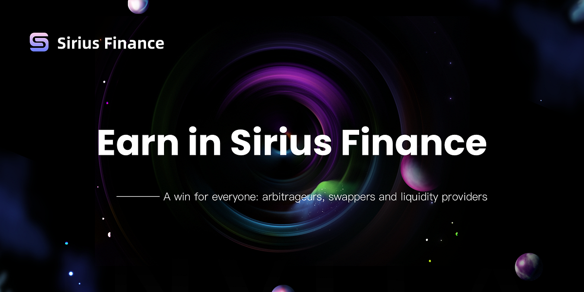 Earn in Sirius Finance — — a win for everyone | by Sirius | Medium