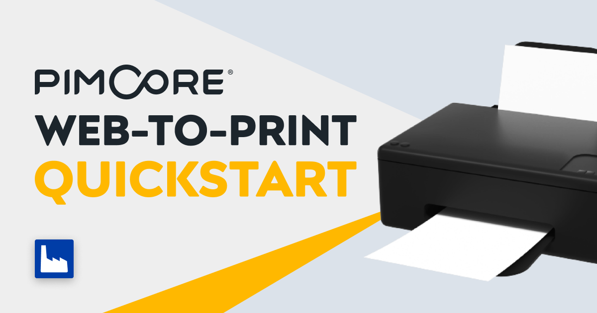 How to start using Pimcore’s Web-to-Print functionality | by Factory.hr | Pimcore Development ...