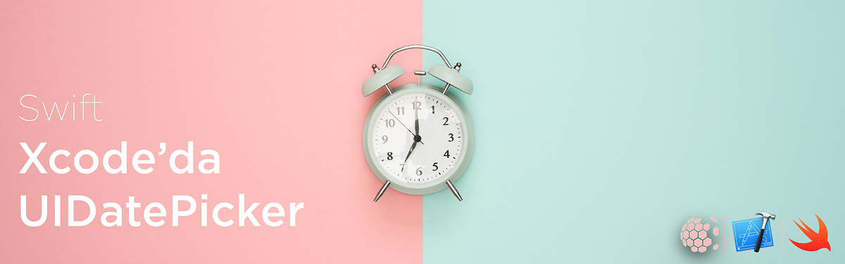 Xcode — UIDatePicker Kullanımı & DatePicker’ı TextField’a Entegre Kullanmak | by Hasan Ali ...
