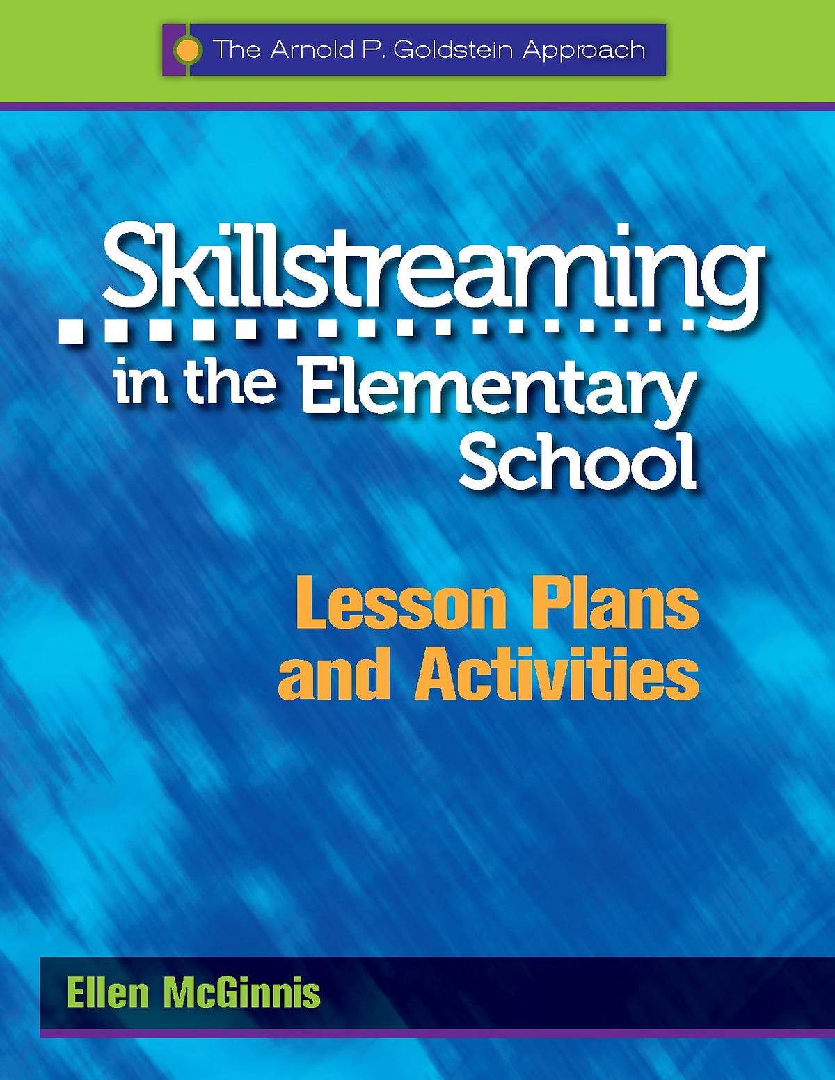 [DOWNLOAD] Skillstreaming in the Elementary School: Lesson Plans and ...