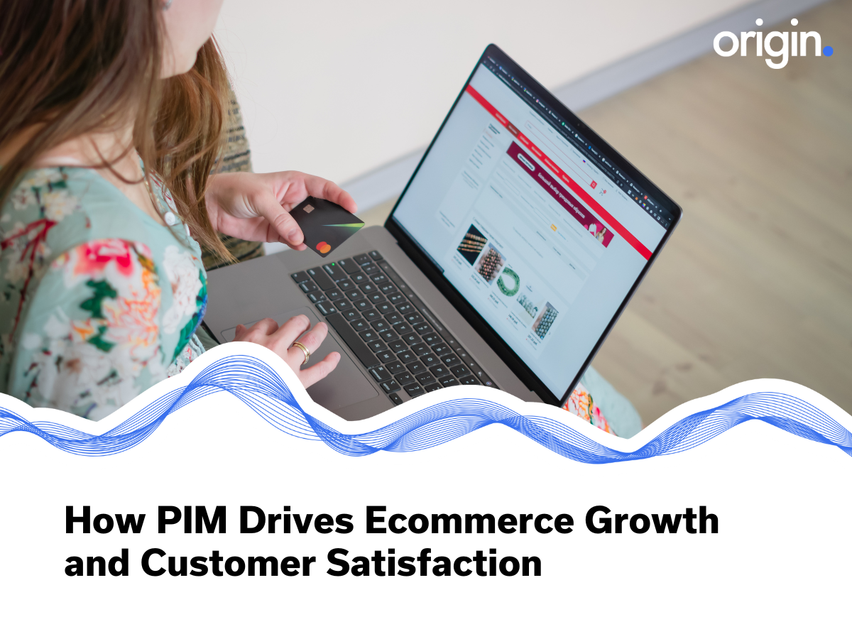How PIM Drives Ecommerce Growth and Customer Satisfaction | by ...