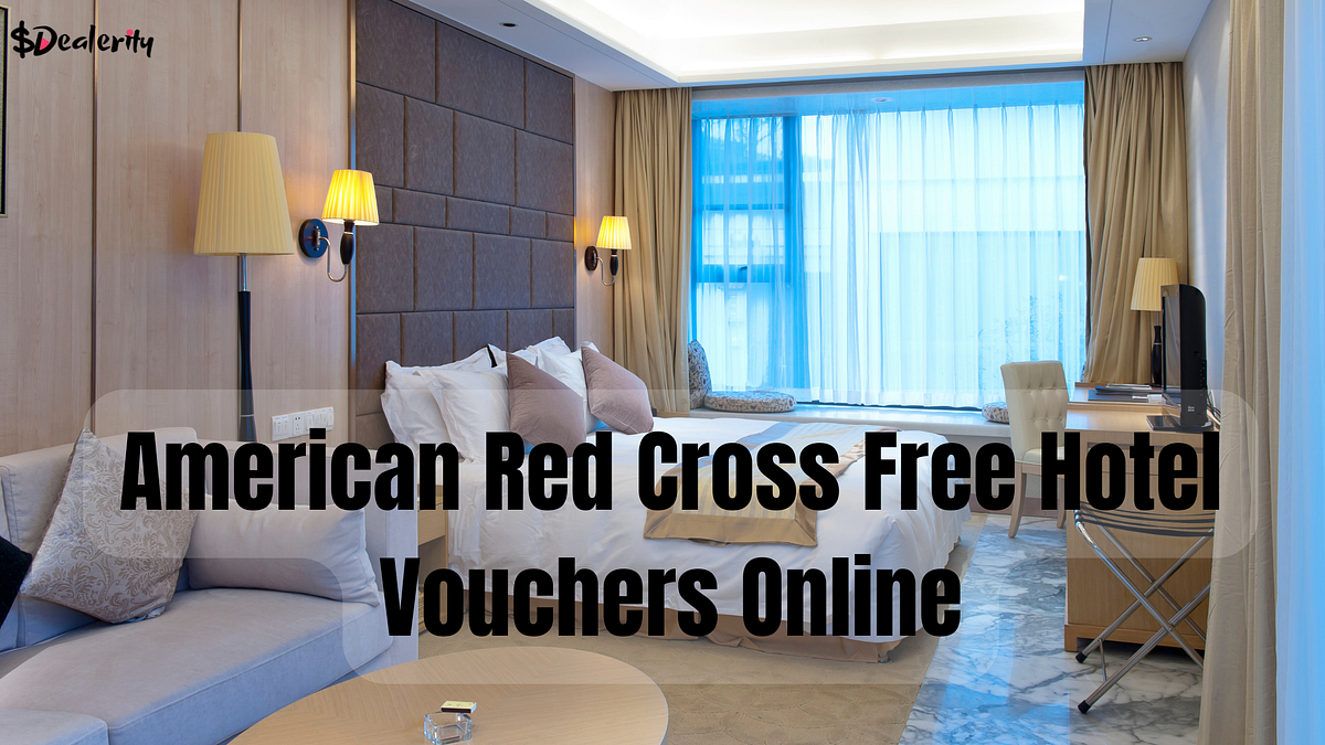 American Red Cross Free Hotel Vouchers Online | by Dealerity | Medium