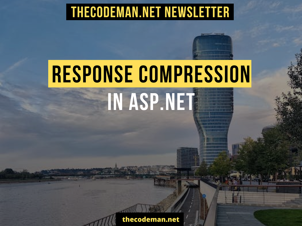 Response Compression in ASP.NET. This technique focuses on minimizing… | by Stefan Đokić | Medium